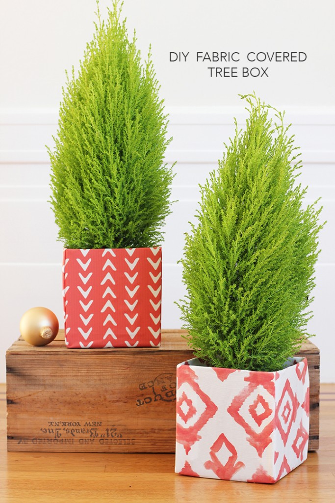 DIY Fabric Covered Tree Box